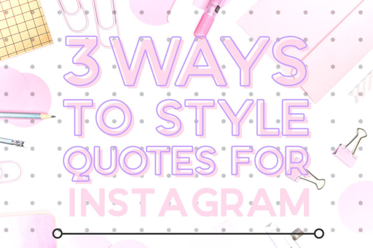 3 easy ways to create an unique Instagram quote | ana & yvy